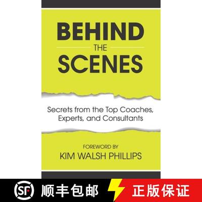 【3-4周达】Behind the Scenes: Secrets from the Top Coaches, Experts, and Consultants [9781646490257]