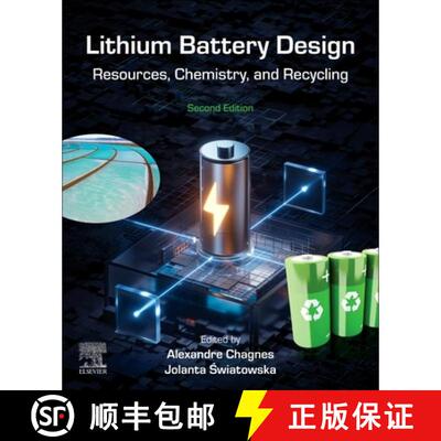 预订 Lithium Battery Design: Resources, Chemistry, and Recycling [9780443406126]