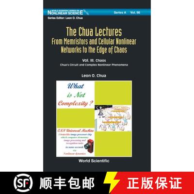 【3-4周达】精装 Chua Lectures, The: From Memristors And Cellular Nonlinear Networks To The Edge Of Ch... [9789811215421]