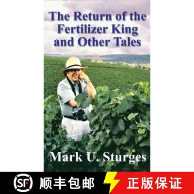 预订 The Return of the Fertilizer King and Other Tales [9781931741552]