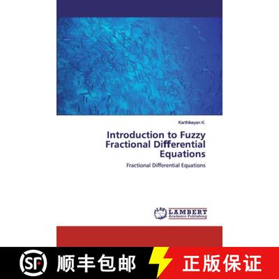 预订 Introduction to Fuzzy Fractional Diﬀerential Equations [9786200303820]