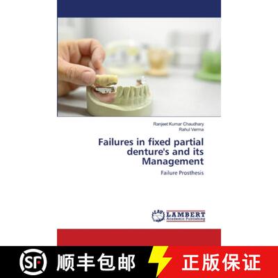 预订 Failures in fixed partial denture's and its Management [9786202800655]