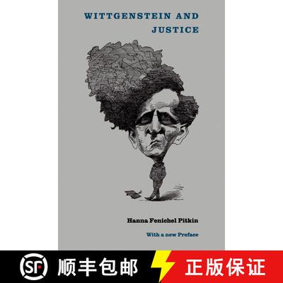 【3-4周达】Wittgenstein & Justice – On the Significance of Ludwig Wittgenstein for Social & Politica... [9780520023291]