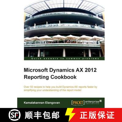 预订 Microsoft Dynamics Ax 2012 Reporting Cookbook [9781849687720]