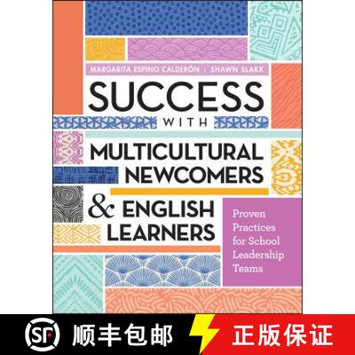 【3-4周达】Success with Multicultural Newcomers & English Learners: Proven Practices for School Leade... [9781416616665]