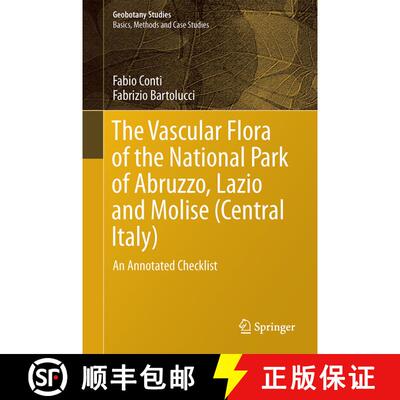 【3-4周达】精装 The Vascular Flora of the National Park of Abruzzo, Lazio and Molise (Central Italy) ... [9783319097008]