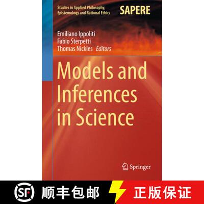 【3-4周达】精装 Models and Inferences in Science (1st ed. 2016) [9783319281629]