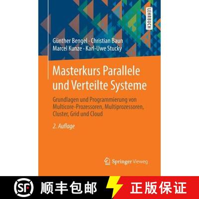 【3-4周达】Masterkurs Parallele und Verteilte Systeme : Grundlagen und Programmierung von Multicore-P... [9783834816719]