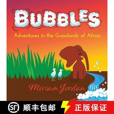 【3-4周达】BUBBLES Adventures in the Grasslands of Africa [9781734563955]