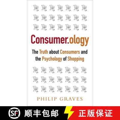 【3-4周达】Consumer.Ology: The Truth about Consumers and the Psychology of Shopping [9781857885767]