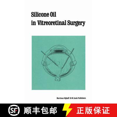 【3-4周达】Silicone Oil in Vitreoretinal Surgery [9789401079914]
