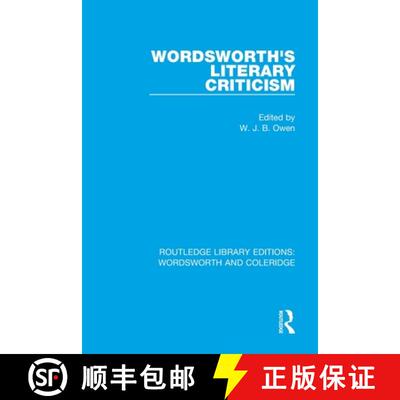 【3-4周达】WORDSWORTH'S LITERARY CRITICISM (RL [9781138653962]
