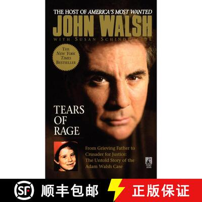 【3-4周达】Tears of Rage: From Grieving Father to Crusader for Justice: The Untold Story of the Adam ... [9781439136348]
