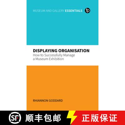 【3-4周达】Displaying Organisation: How to Successfully Project Manage Your Exhibition [9781783305063]