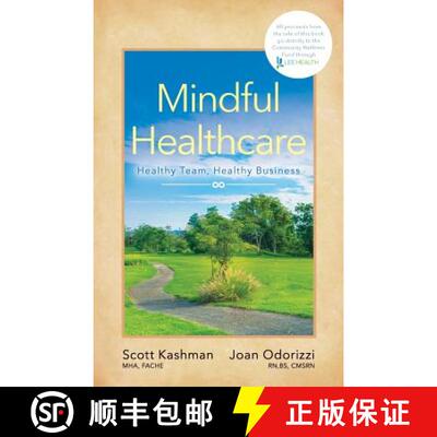 【3-4周达】Mindful Healthcare: Healthy Team, Healthy Business [9781619617742]