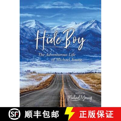 【3-4周达】Hide Boy: The Adventurous Life of Michael Young [9780578932903]