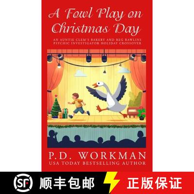 【3-4周达】A Fowl Play on Christmas Day: An Auntie Clem's Bakery and Reg Rawlins Psychic Investigator... [9781774686959]