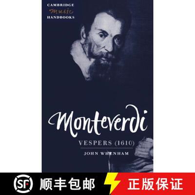 预订 精装 Monteverdi: Vespers (1610): - Monteverdi: Vespers (1610) [9780521453776]