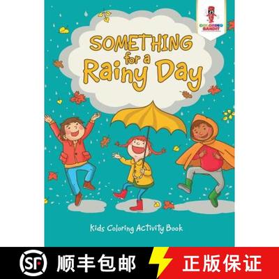 【3-4周达】Something for a Rainy Day : Kids Coloring Activity Book [9780228206330]