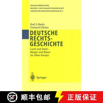 【3-4周达】Deutsche Rechtsgeschichte: Land und Stadt : Beurger und Bauer im Alten Europa [9783540663072]