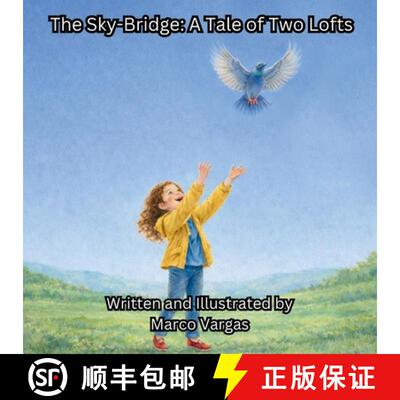 【3-4周达】The Sky-Bridge: A Tale of Two Lofts [9781964016139]