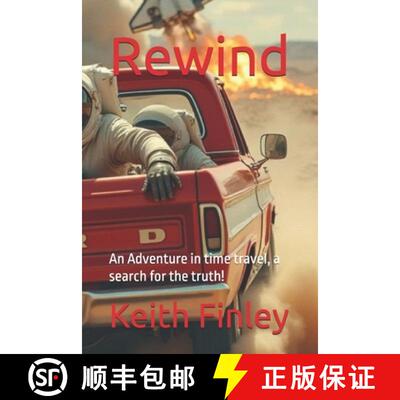 【3-4周达】Rewind: An Adventure in time travel, a search for the truth! [9780692065693]