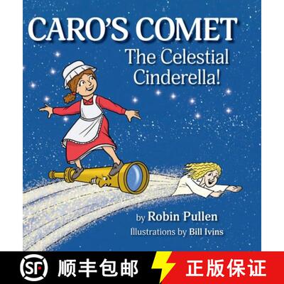 【3-4周达】精装 Caro's Comet: The Celestial Cinderella [9798990346208]