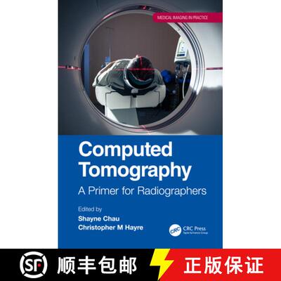 【3-4周达】Computed Tomography: A Primer for Radiographers [9780367675493]