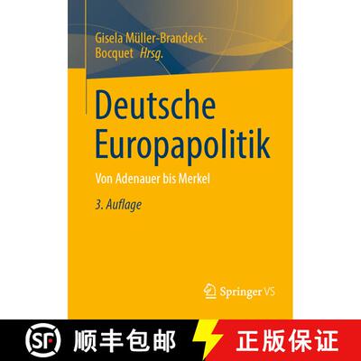 【3-4周达】Deutsche Europapolitik : Von Adenauer bis Merkel (3., aktualisierte u. erw. Aufl. 2021) [9783658353391]