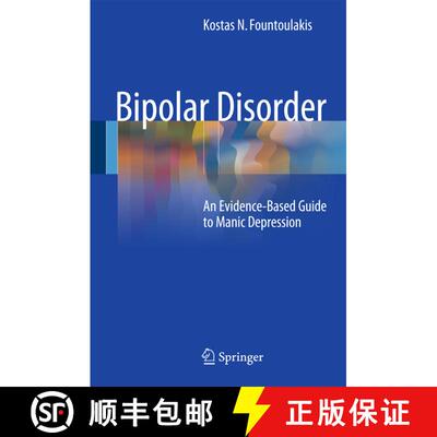 【3-4周达】精装 Bipolar Disorder : An Evidence-Based Guide to Manic Depression [9783642372155]