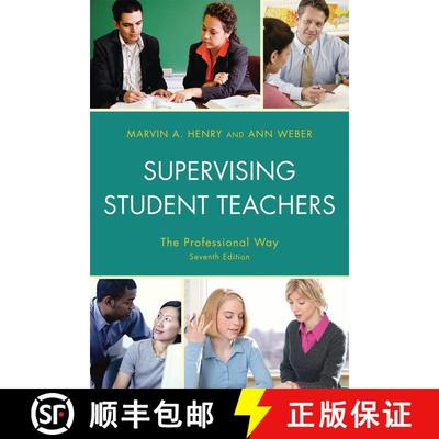 【3-4周达】Supervising Student Teachers: The Professional Way, Seventh Edition [9781607096108]