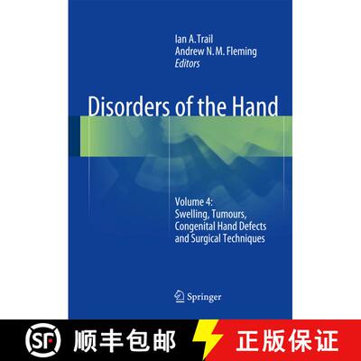 【3-4周达】精装 Disorders of the Hand: Volume 4: Swelling, Tumours, Congenital Hand Defects and Surgi... [9781447165620]