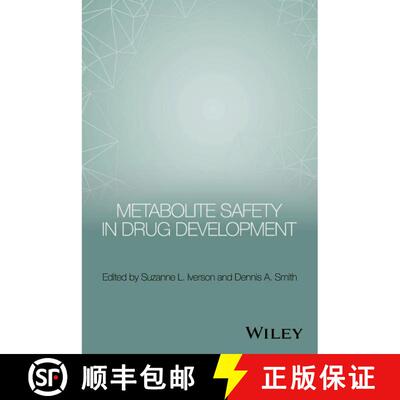 【3-4周达】精装 Metabolite Safety In Drug Development [Wiley化学化工] [9781118949658]