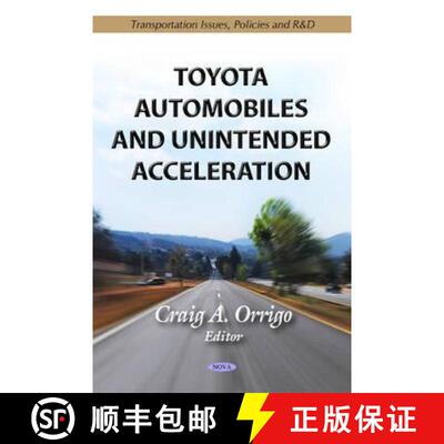 【3-4周达】Toyota Automobiles and Unintended Acceleration [9781613242759]