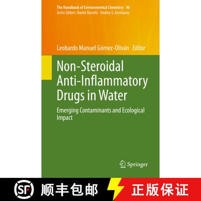 【3-4周达】Non-Steroidal Anti-Inflammatory Drugs in Water : Emerging Contaminants and Ecological Impact [9783030562939]