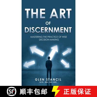 【3-4周达】精装 The Art of Discernment: Mastering the Practice of Wise Decision-Making [9781967982028]