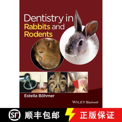 【3-4周达】精装 Dentistry In Rabbits And Rodents [Wiley动物医学] [9781118802540]