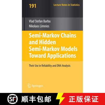 【3-4周达】Semi-Markov Chains and Hidden Semi-Markov Models toward Applications: Their Use in Reliabi... [9780387731711]