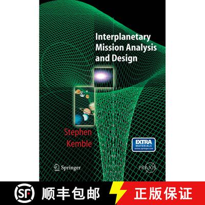 【3-4周达】Interplanetary Mission Analysis and Design (Softcover reprint of the original 1st ed. 2006) [9783662500224]
