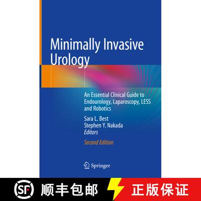 【3-4周达】精装 Minimally Invasive Urology: An Essential Clinical Guide to Endourology, Laparoscopy, ... [9783030239923]