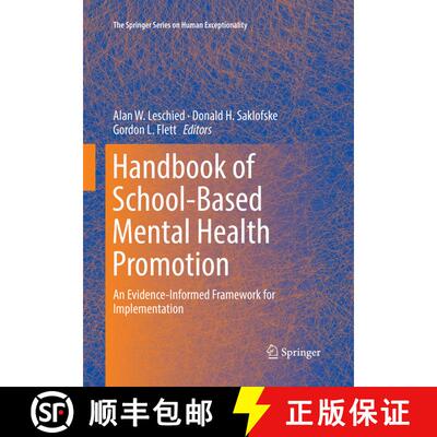 【3-4周达】Handbook of School-Based Mental Health Promotion : An Evidence-Informed Framework for Impl... [9783030078737]