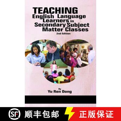 【3-4周达】精装 Teaching English Language Learners in Secondary Subject Matter Classes 2nd Edition (hc) [9781641137751]