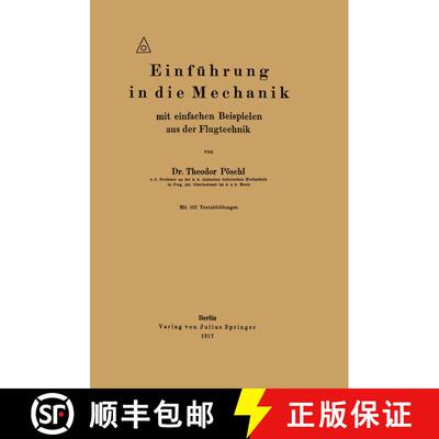 【3-4周达】Einführung in die Mechanik mit einfachen Beispielen aus der Flugtechnik [9783642902581]