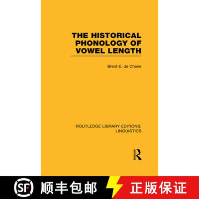 【3-4周达】精装 The the Historical Phonology of Vowel Length (Rle Linguistics C: Applied Linguistics) [9780415723930]