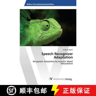 预订 Speech Recognizer Adaptation [9783639866728]