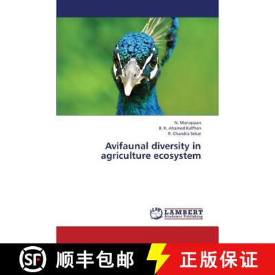 预订 Avifaunal Diversity in Agriculture Ecosystem [9783659366567]