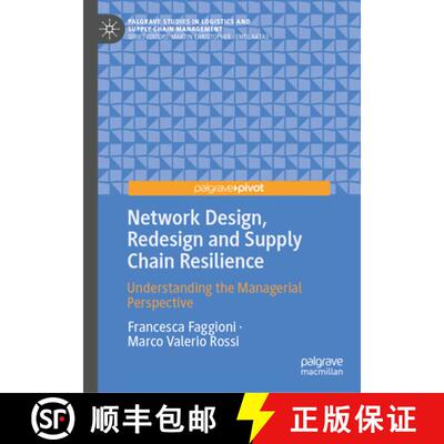 【3-4周达】精装 Network Design, Redesign and Supply Chain Resilience : Understanding the Managerial P... [9783032032027]
