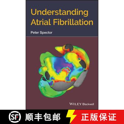 【3-4周达】Understanding Atrial Fibrillation [Wiley医学] [9781119524601]