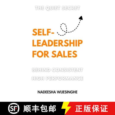 【3-4周达】Self-Leadership for Sales: The Quiet Secret Behind Consistent High Performance [9781067743802]
