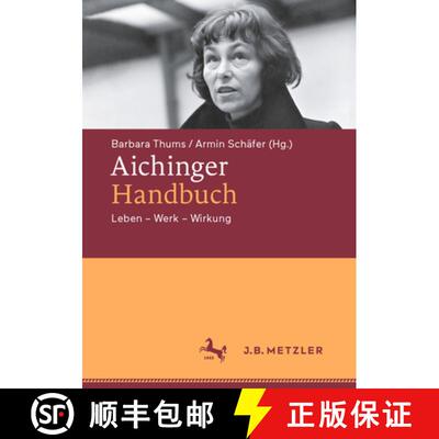 【3-4周达】精装 Aichinger-Handbuch: Leben – Werk – Wirkung [9783662715680]